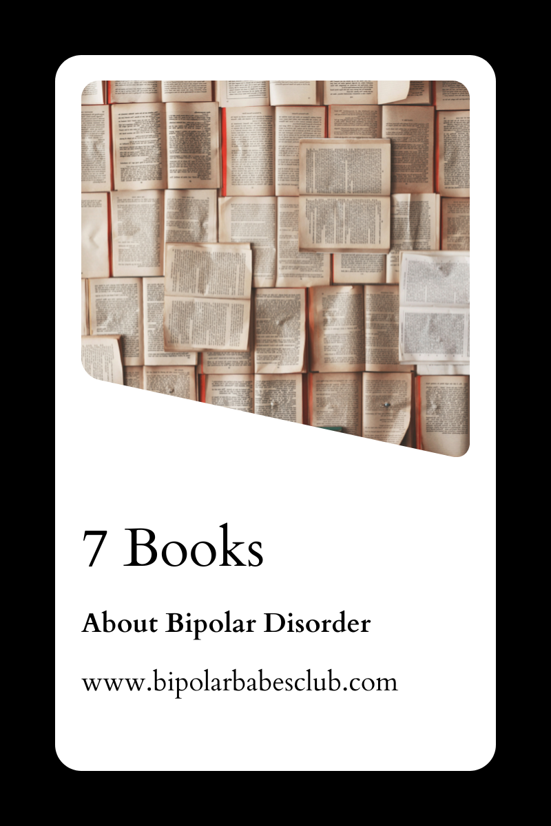 7 Bipolar Disorder Books You Need